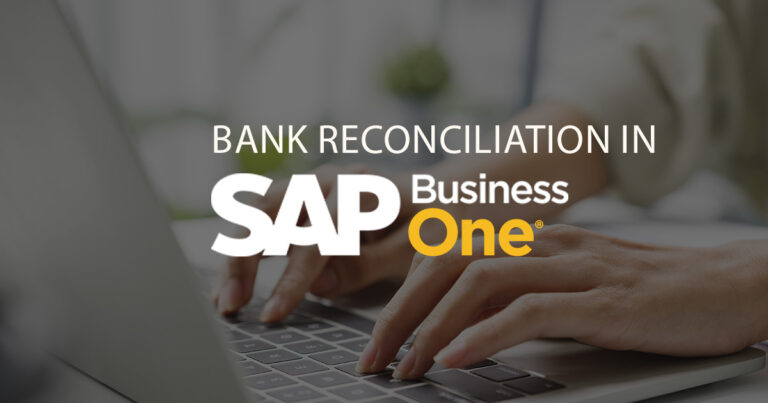 Bank Reconciliation in SAP Business One: Manual Steps