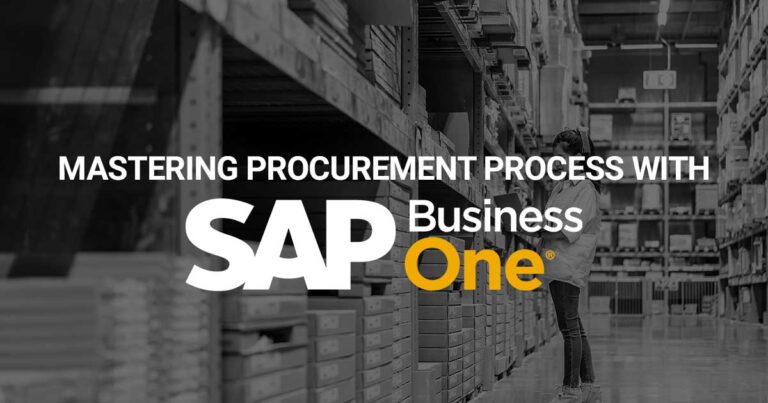 Mastering Procurement Process with SAP Business One